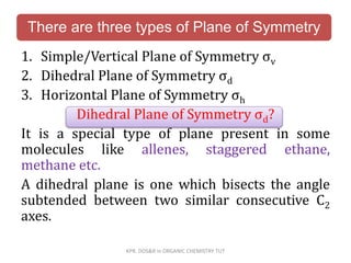 Molecular symmetry and chirality | PPTX