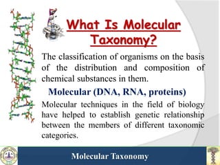 Molecular taxonomy | PPTX