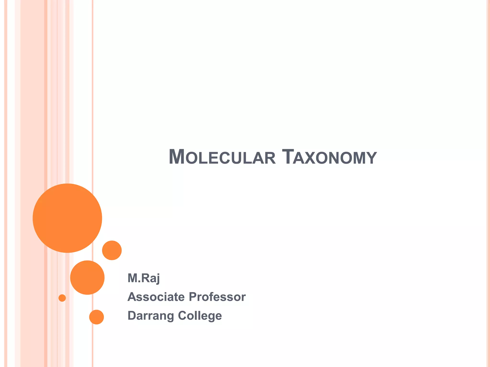 Molecular taxonomy | PPTX