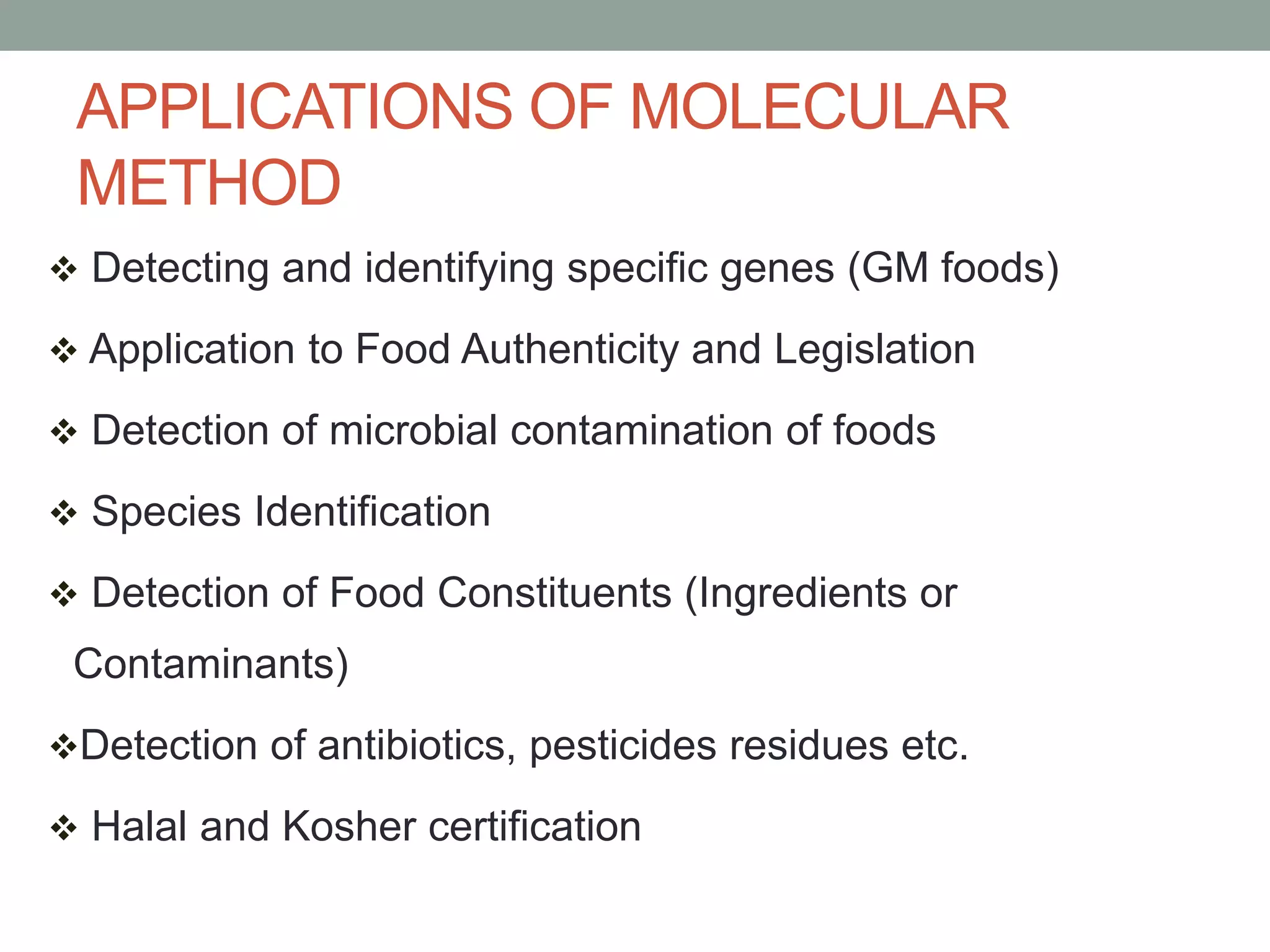 Molecular techniques in food microbiology | PPTX
