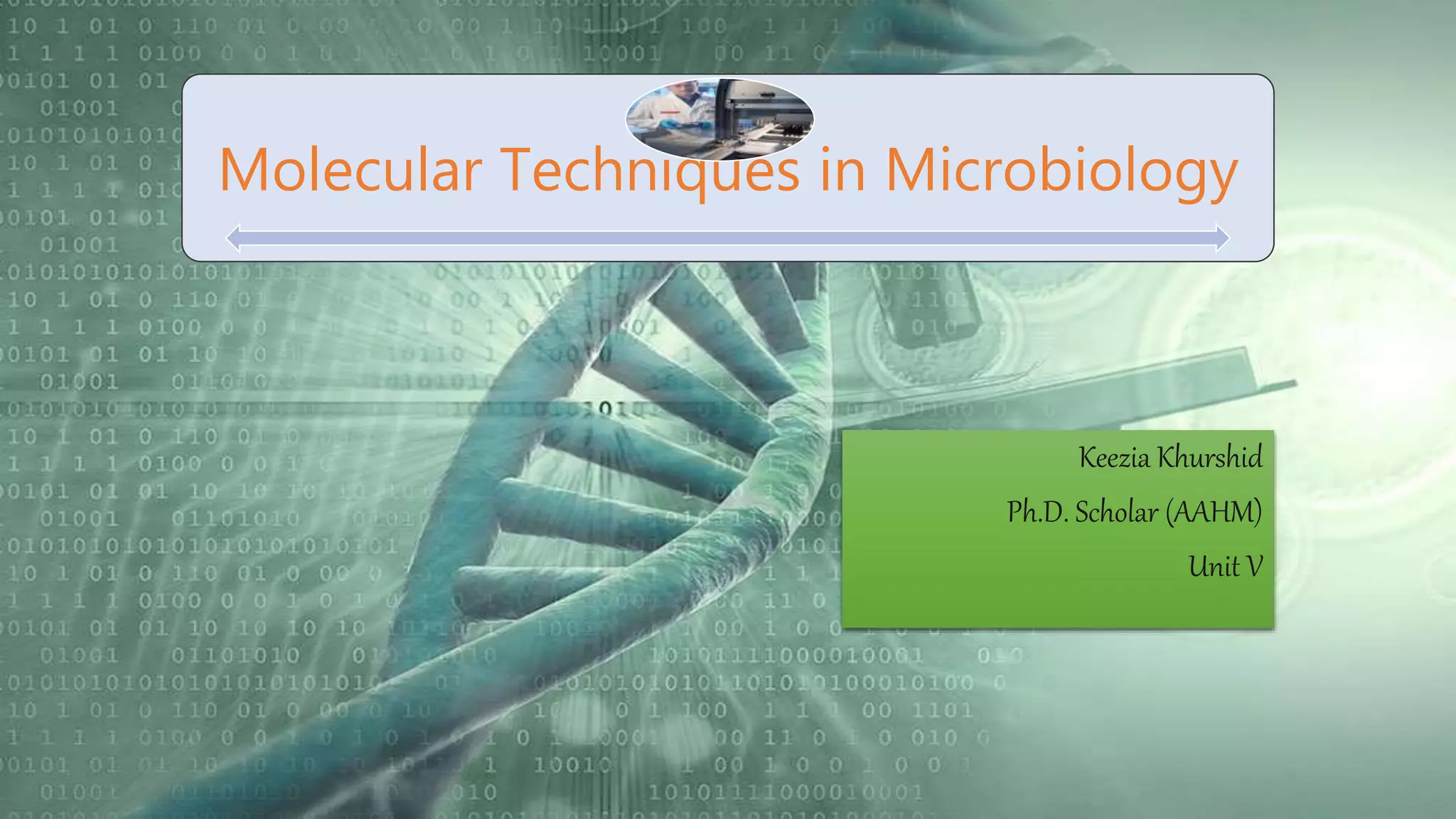 Molecular Techniques in Microbiology.pptx