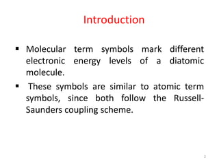 Molecular term sybol | PPTX