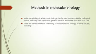 Molecular virology techniques.pptx