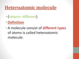 Molecules and its types | PPTX