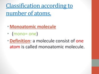 Molecules and its types | PPTX