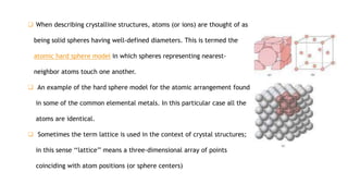 Molecules and metallic crystal structure | PPTX