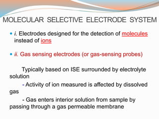 Molecule selective electrode system and bio sensor | PPTX