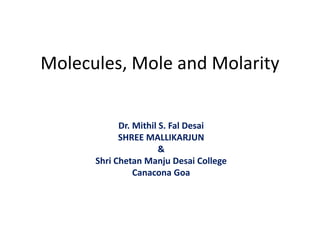 Molecules, mole and molarity | PPTX