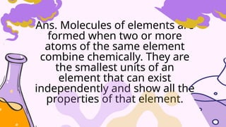Molecules of elements_20260201_180845_0000.pptx