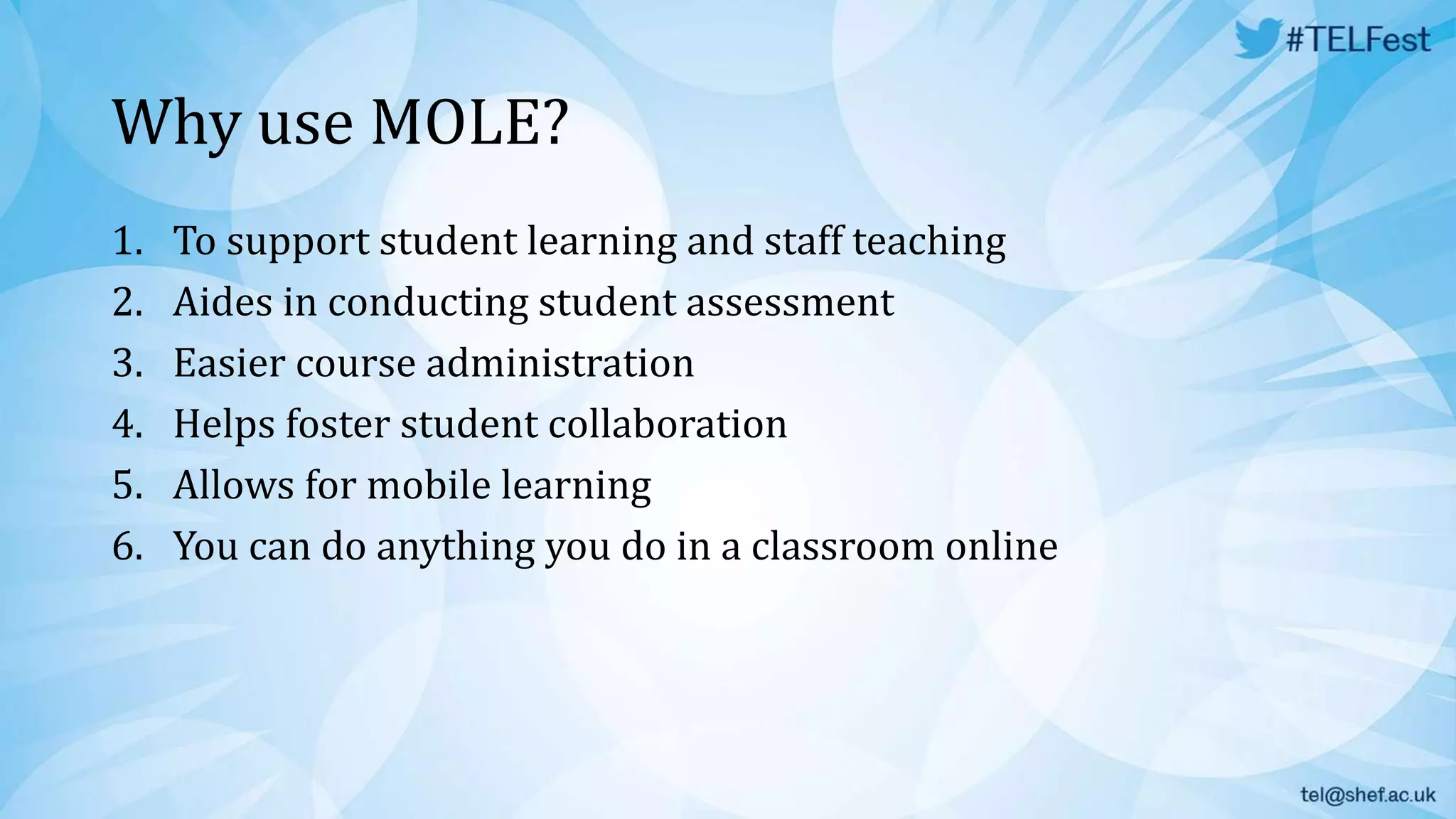 Introduction to MOLE - TELFest | PPT