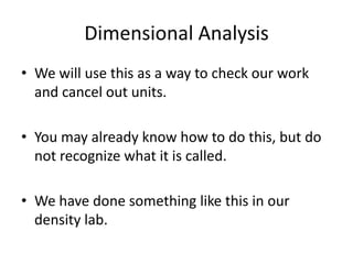 Moles, Calculations, Dimensional Analysis!!! | PPTX