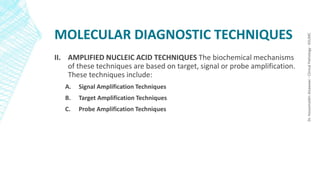 Molecular diagnostic techniques | PPTX