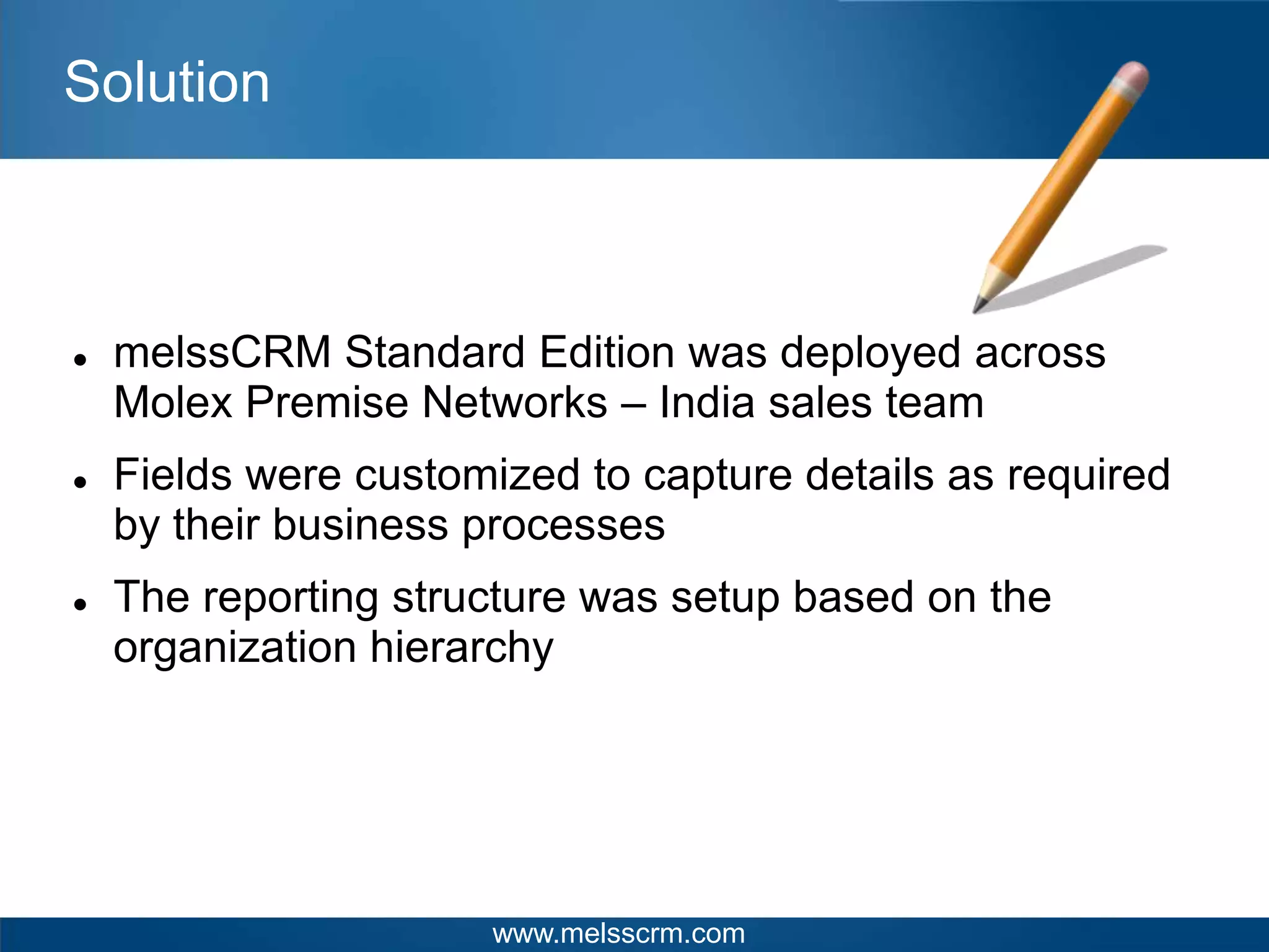melssCRM Case Study - Molex | PPTX