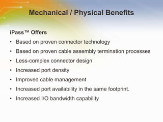 iPass Interconnect System | PPT | Computer Peripherals | Computing