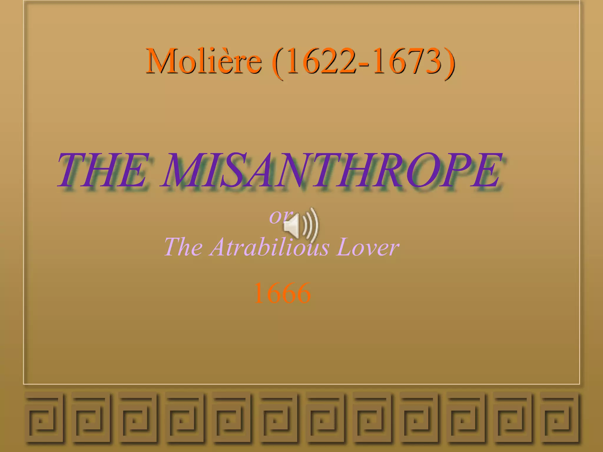 Moliere "The Misanthrope" Discussion | PPT