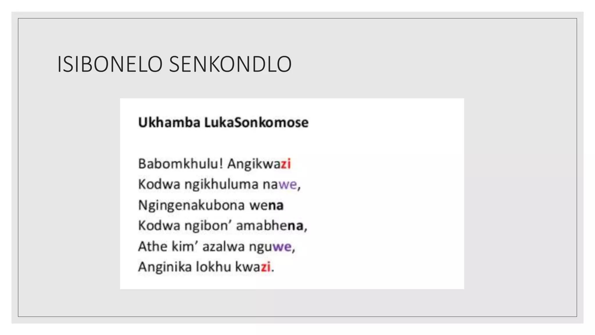 Izinkondlo (Isakhiwo) | PPTX
