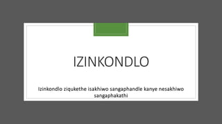Izinkondlo (Isakhiwo) | PPTX