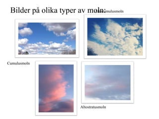 Fakta om moln | PPTX