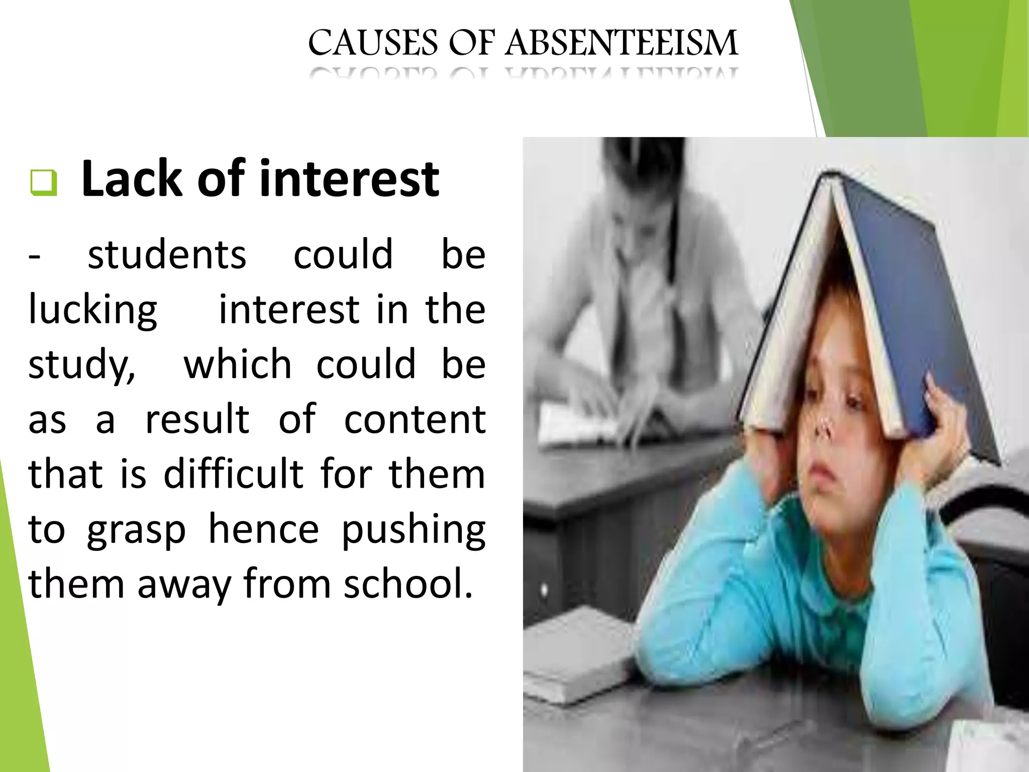 CAUSES AND EFFECTS OF ABSENTEEISM | PPTX