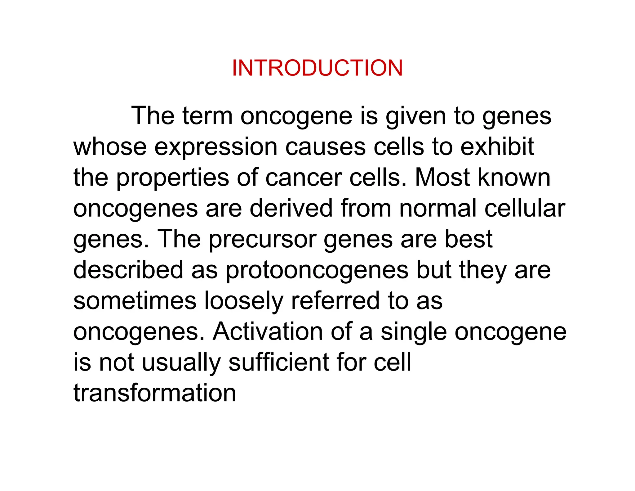 Oncogenesis is due to uncontrolled cell growth | PPT