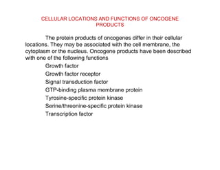 Oncogenesis is due to uncontrolled cell growth | PPT