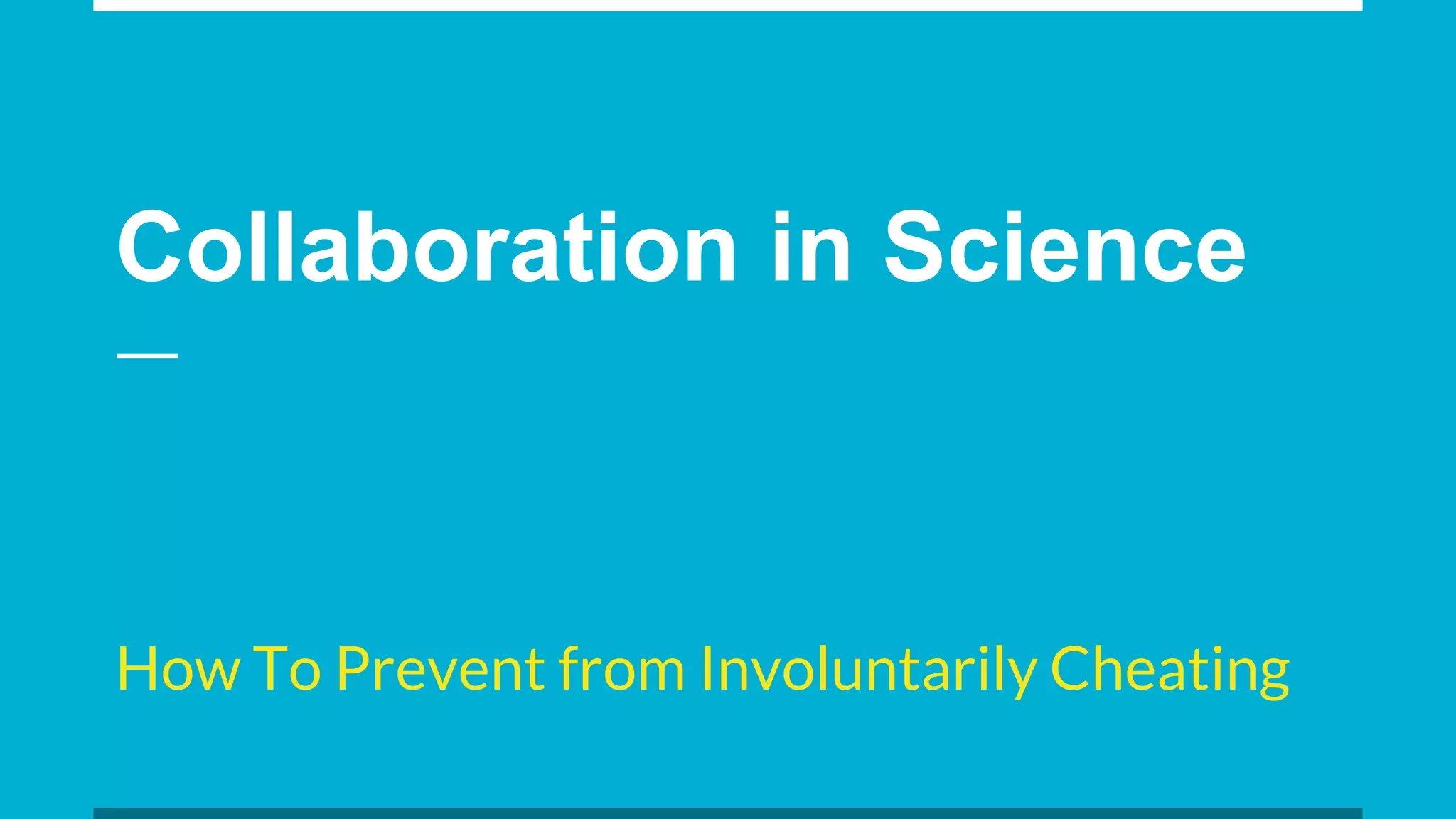 Collaboration in science | PPT