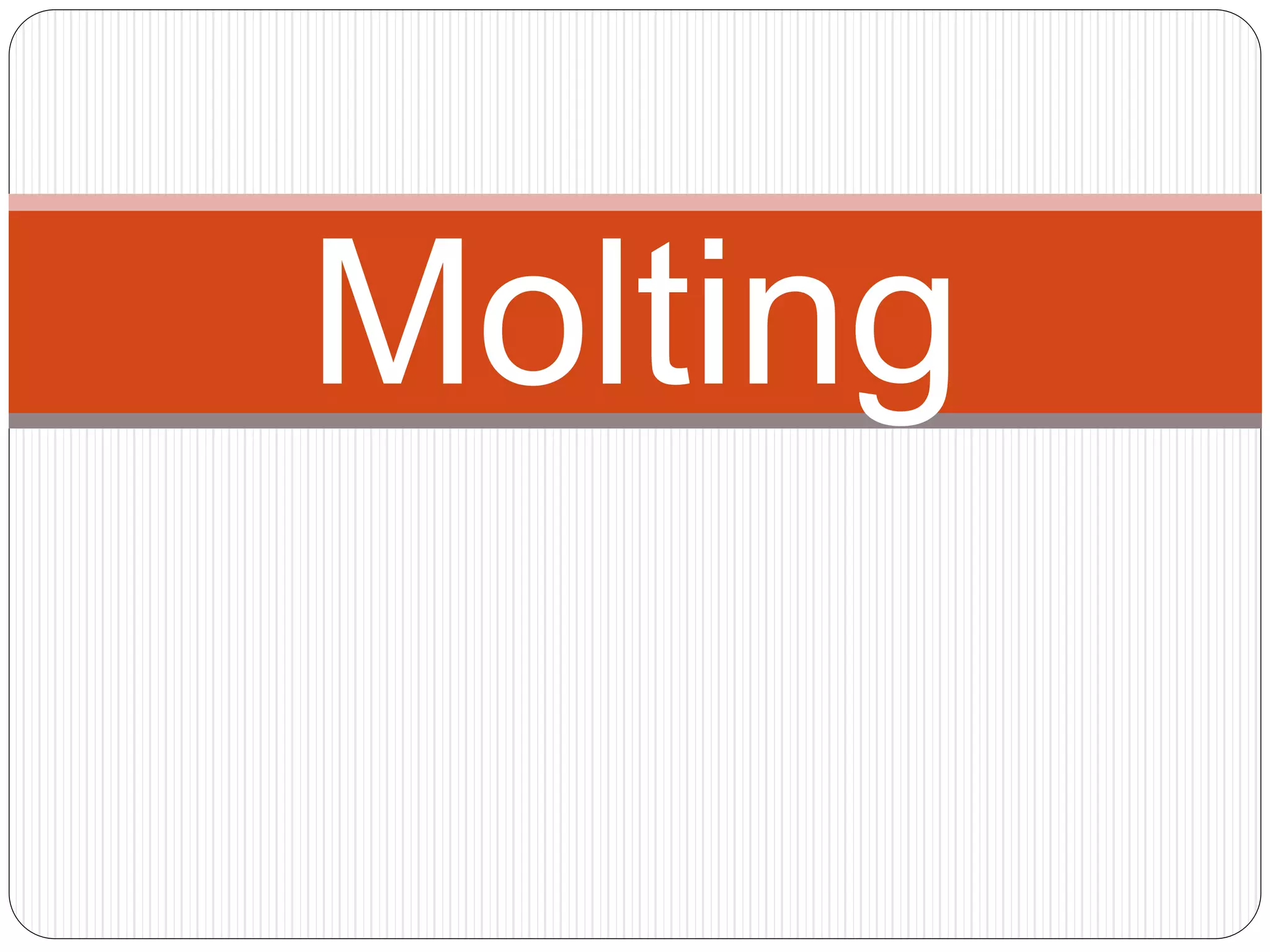 Molting | PPTX