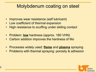 Molybdenum-on-Chromium Dual Coating on Steel | PPT