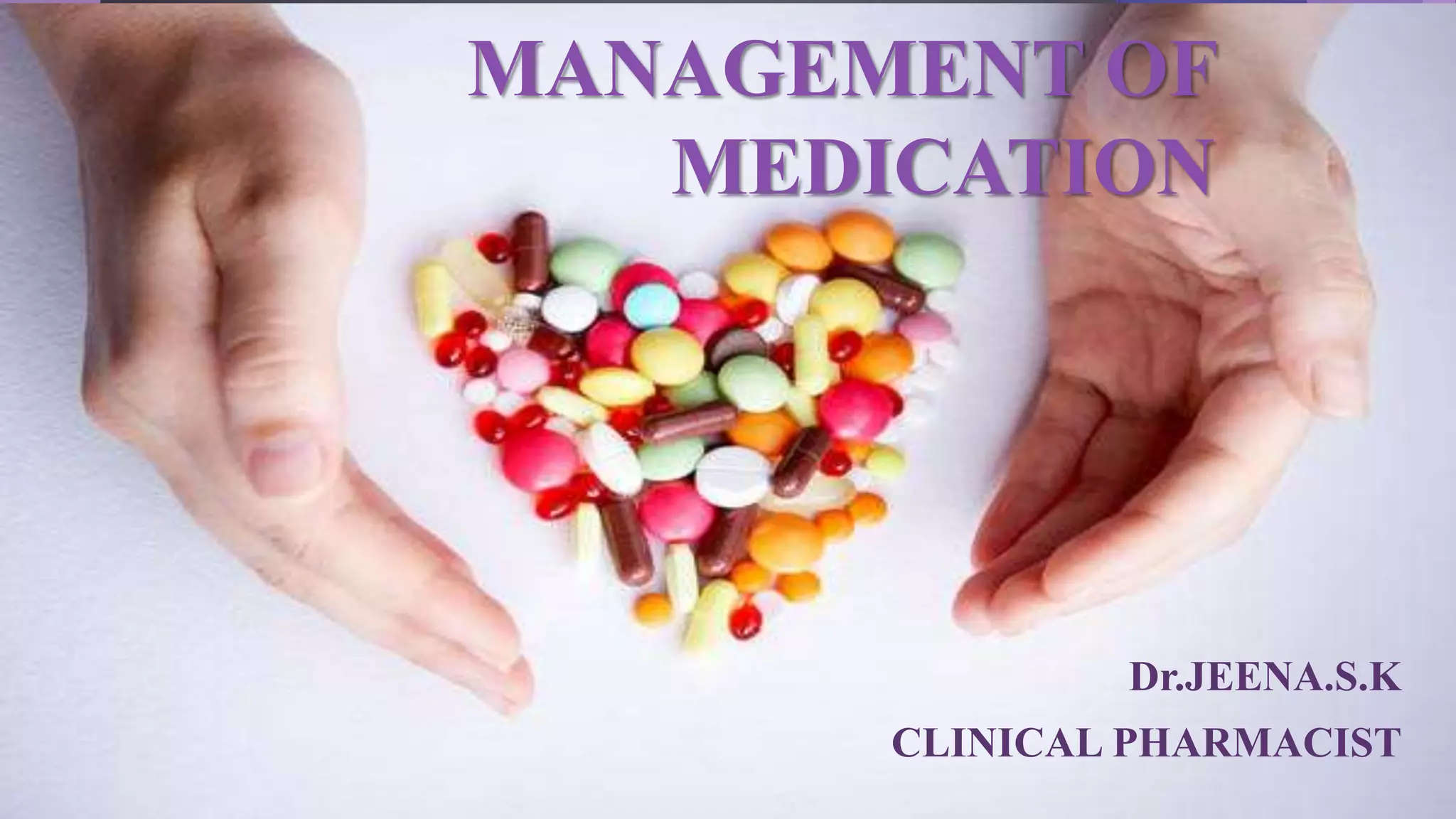 MANAGEMENT OF MEDICATION IN HOSPITALS | PPTX