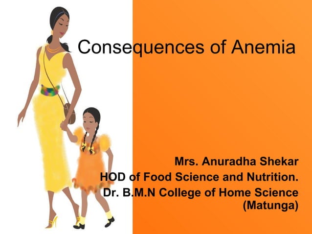 Aneamia and its consequences | PPT