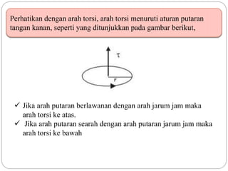 Momen gaya atau Torsi | PPT