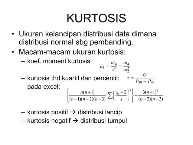materi statistik moment-kurtosis-dan-skewnes.ppt