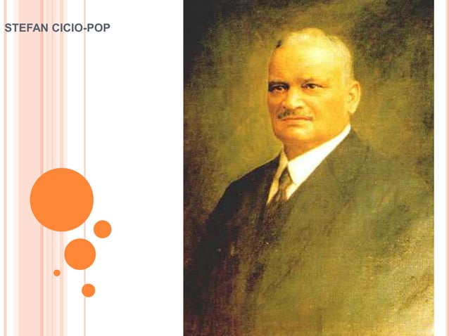 Momente din activitatea politica a lui stefan cicio pop | PPT