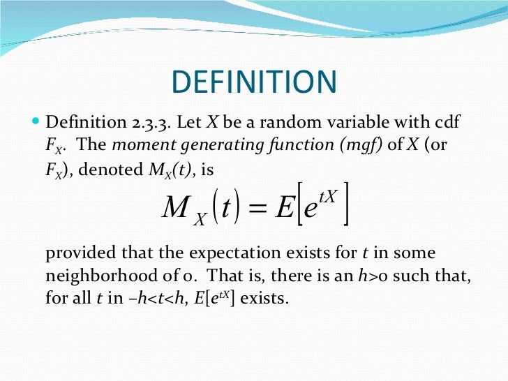 Moment Generating Function