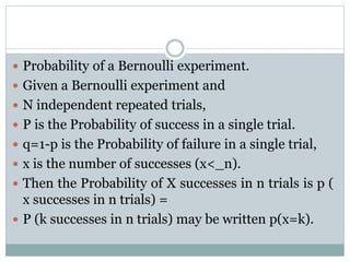 Moment generating function & bernoulli experiment | PPTX