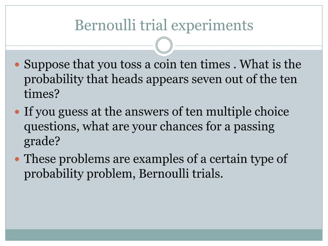 Moment Generating Function And Bernoulli Experiment Ppt