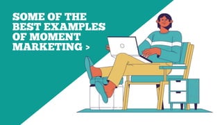 Moment marketing.pptx