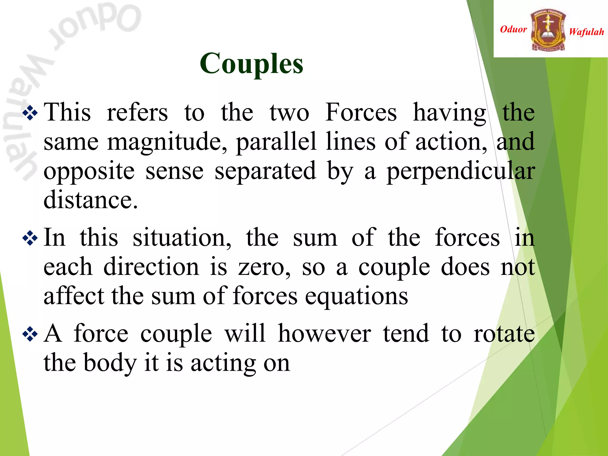 Moment of force, Couples, Force rules.pptx