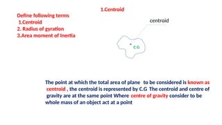 Comprehensive Guide to Centroid, Radius of Gyration, and Area Moment of ...