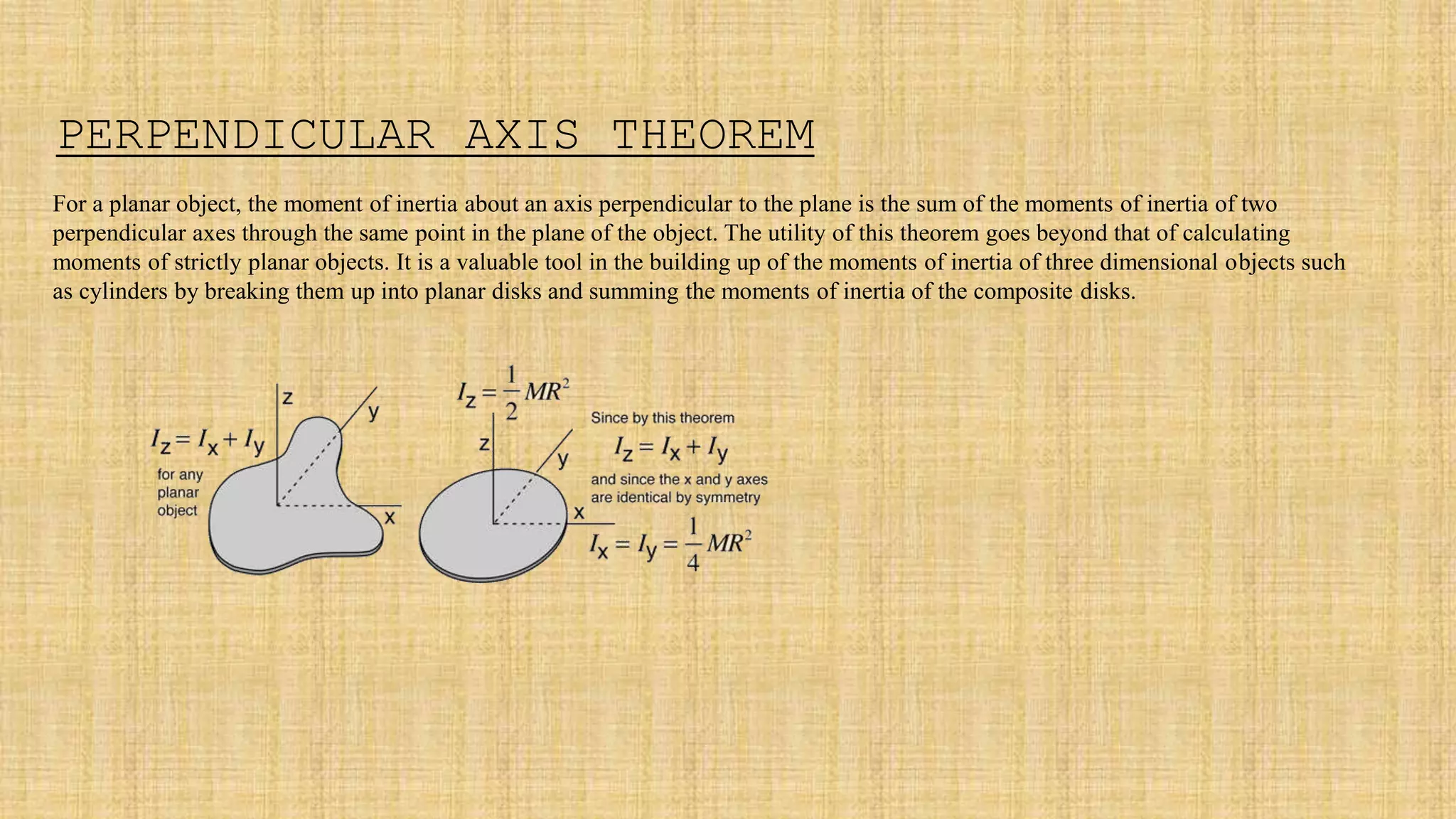 Moment of inertia of plane figures | PPTX