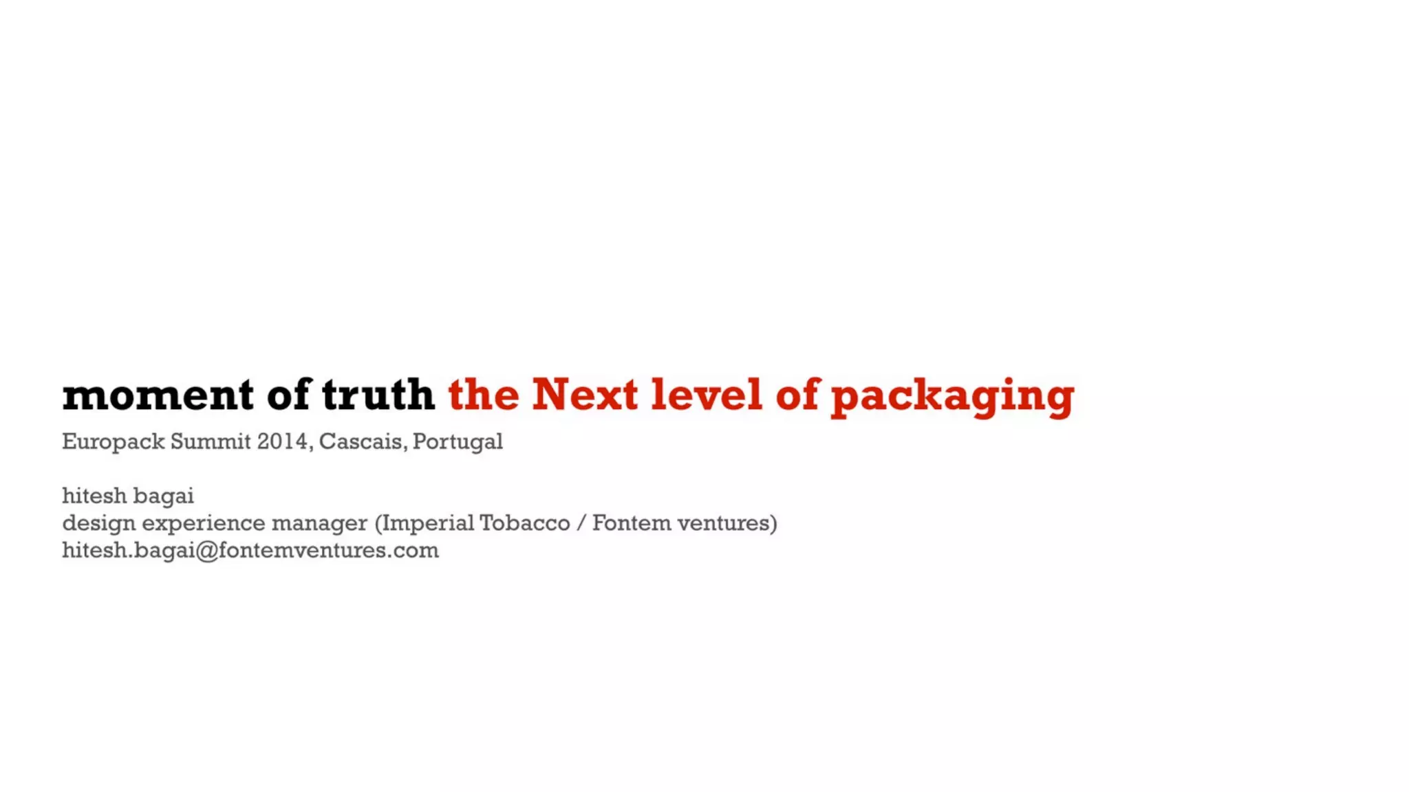 Moment of truth - the next level of packaging | PDF
