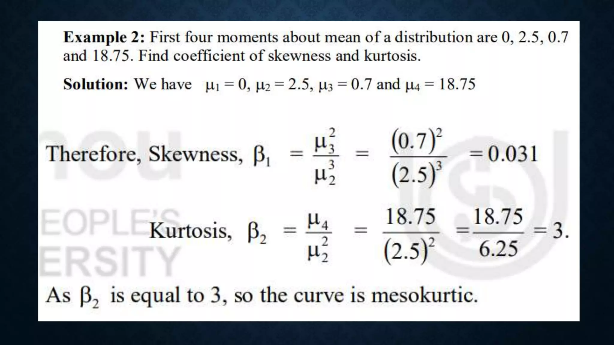 Moments, Kurtosis N Skewness | PPTX
