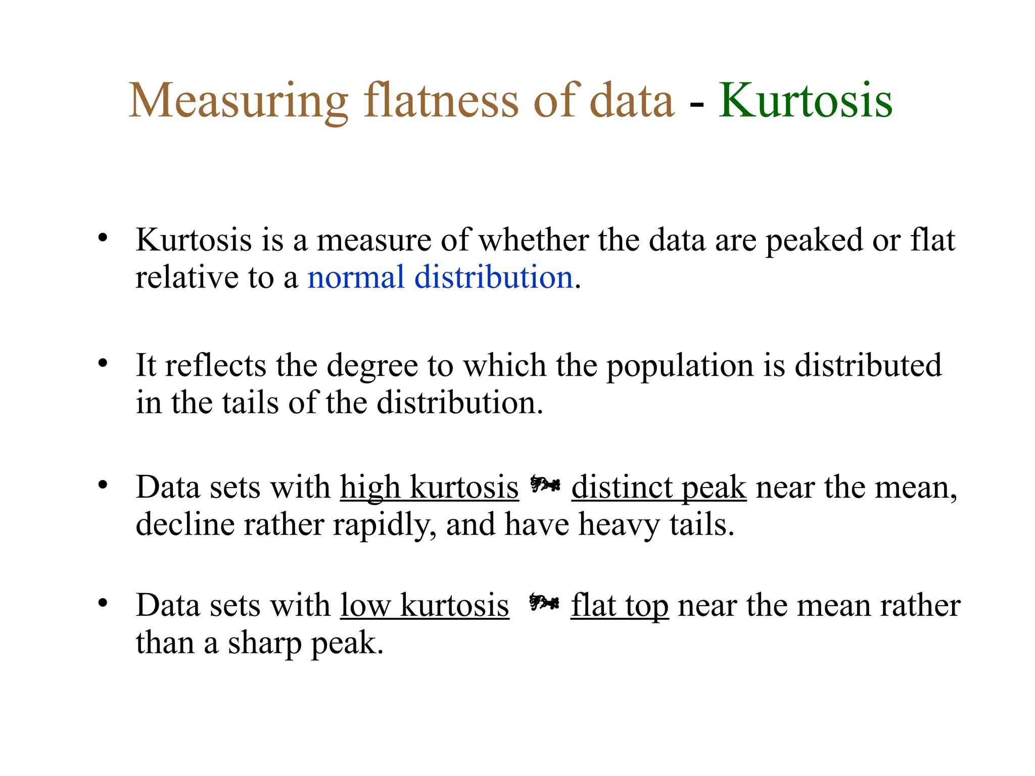 Moments, skewness and kurtosisVV,MMGCCG.pptx