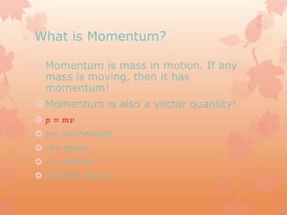 Momentum | PPT
