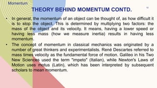 MOMENTUM AND ITS IMPLICATIONS IN OUR LIVES | PPTX