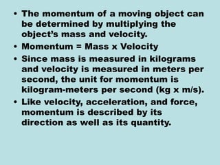 Momentum, Newton, Law of Motion, Velocity | PPT