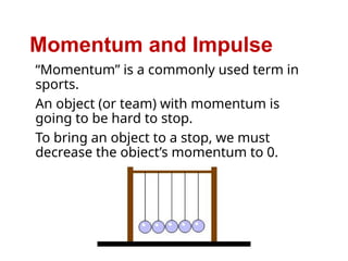 General Physics 12: Lesson on Momentum.ppt