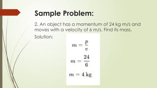 Understanding Momentum in Physics Basics | PPTX
