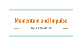 Momentum-and-Impulse-Powerpoint.pdf