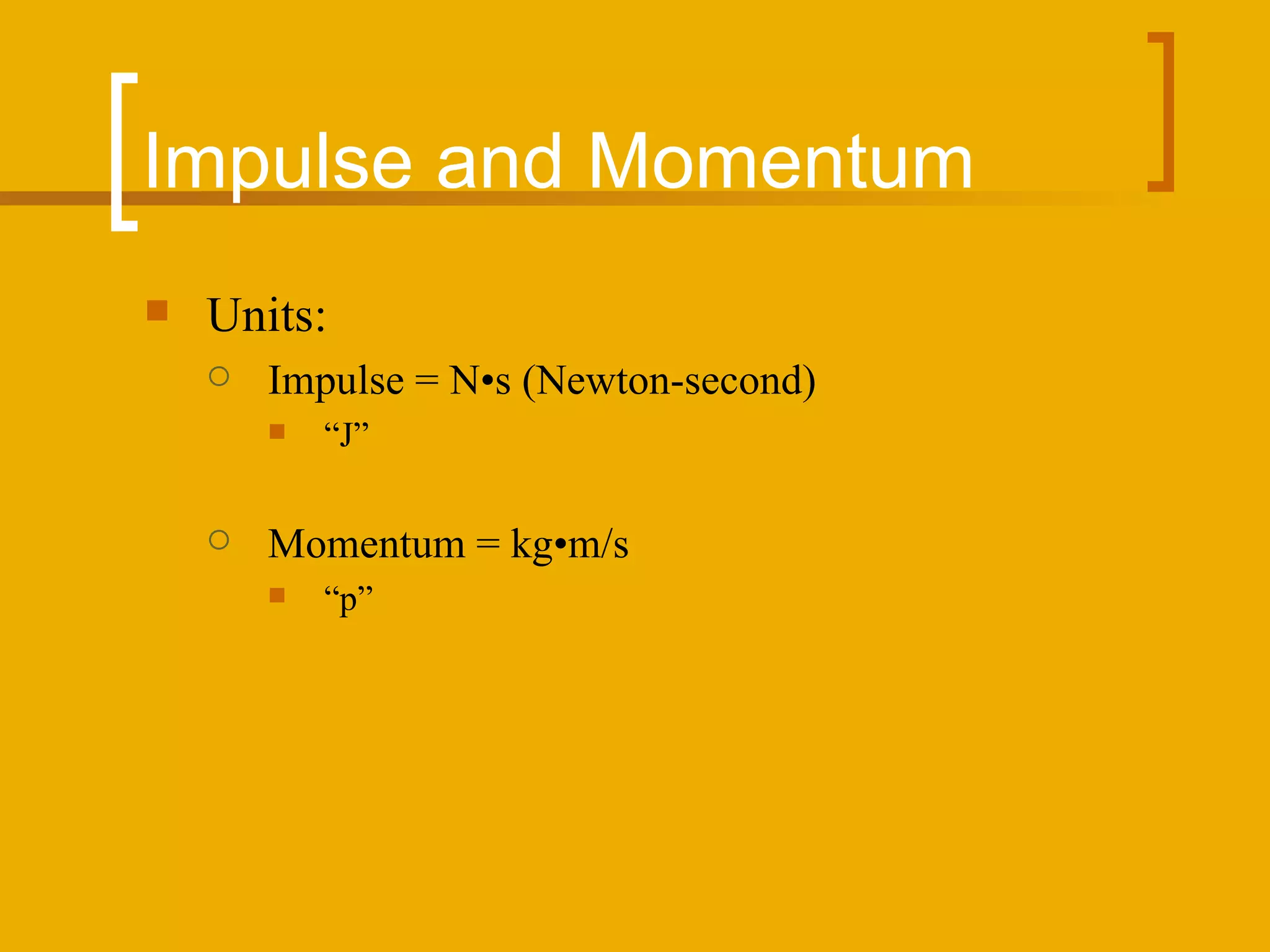 Momentum & Impulse | PPT